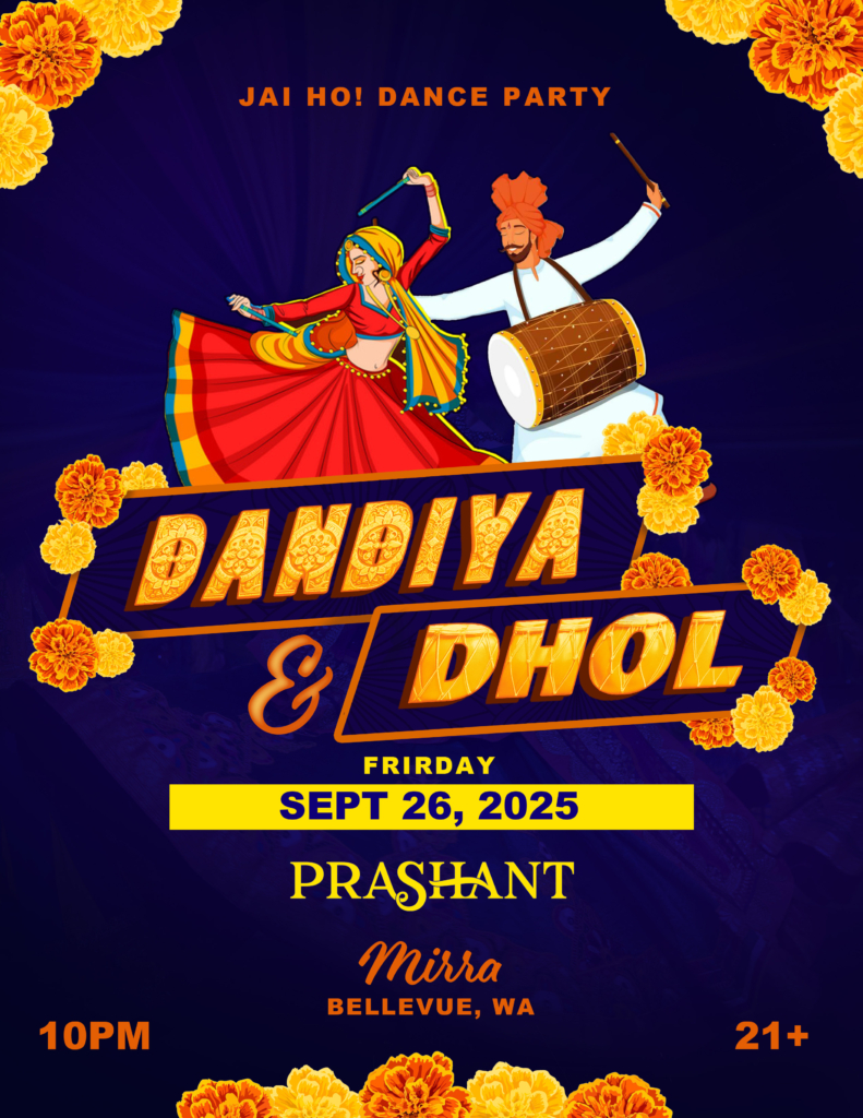 Dandiya & Dhol – Bollywood Party with DJ Prashant • Seattle - 26 SEP 2025